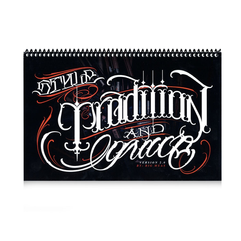 Style, Tradition and Grace by Big Meas Volume 2 – Kingpin Tattoo Supply