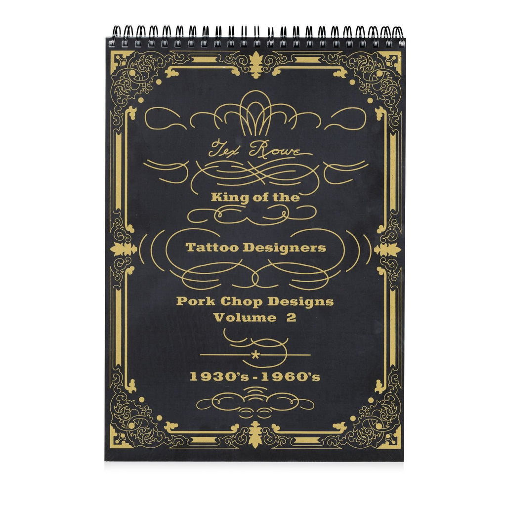 Tex Rowe Porkchop Designs Vol 2 – Kingpin Tattoo Supply